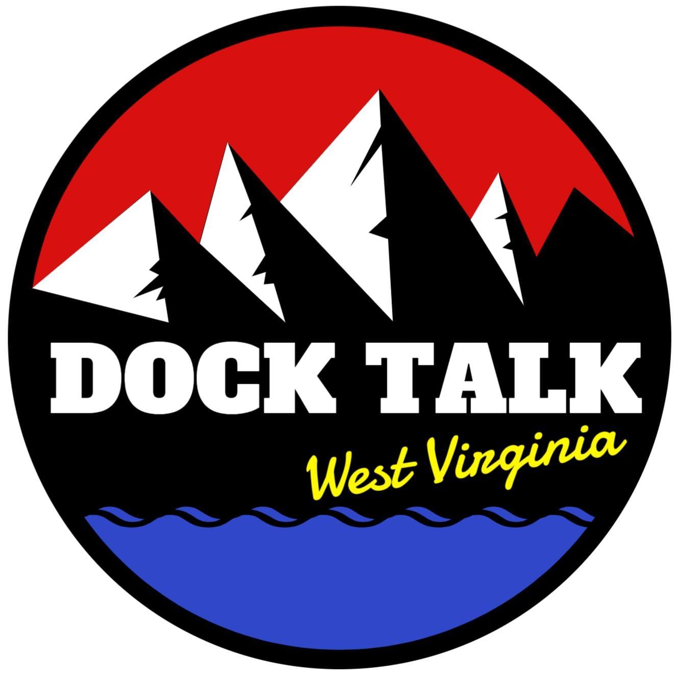Dock Talk WV